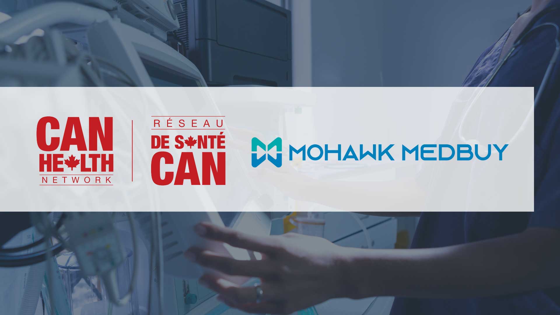 CAN Health Network and Mohawk MedBuy Deepen Partnership to Expand ...